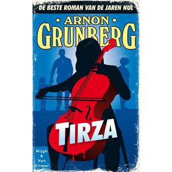 Tirza - paperback - Arnon Grunberg, Boek Alle boeken bij Fnac.be
