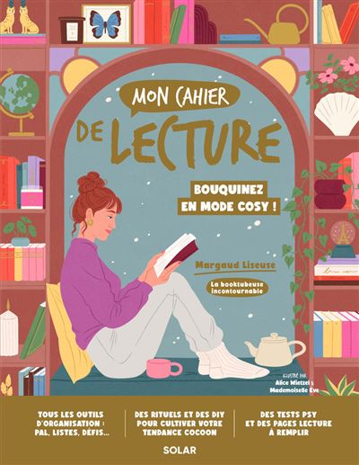 Mon cahier de lecture - broché - Margaud Liseuse, Alice Wietzel ...