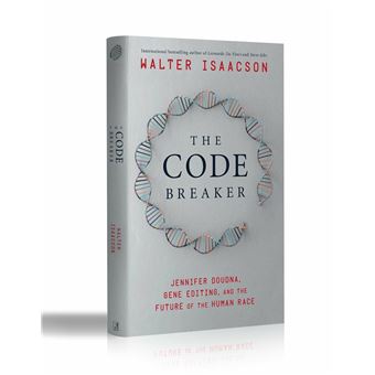 The Code Breakers - cartonné - Walter Isaacson - Achat Livre | fnac