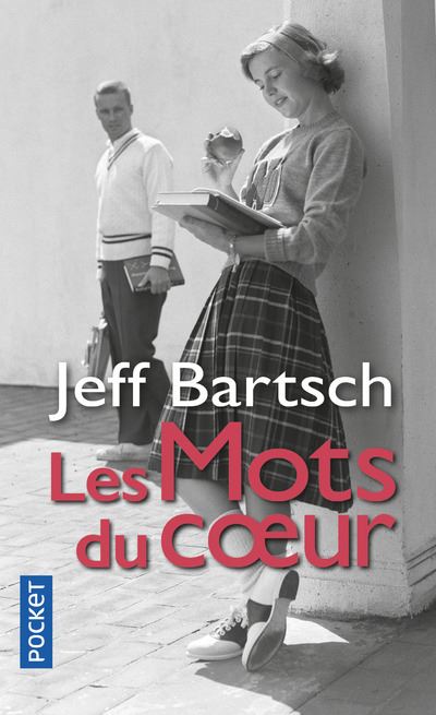 Les Mots du coeur - Poche - Jeff Bartsch, Marie de Prémonville - Achat ...