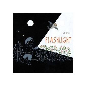 FLASHLIGHT - cartonné - Lizi Boyd - Achat Livre | fnac