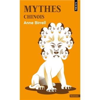 Mythes chinois - Poche - Anne Birrell - Achat Livre | fnac