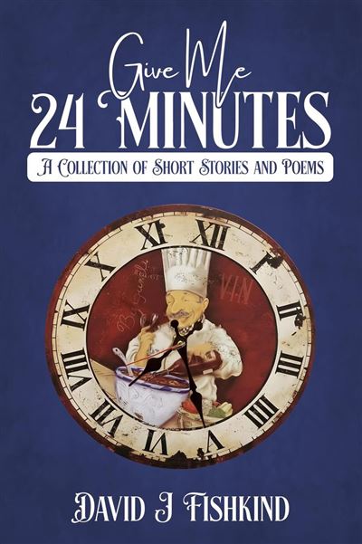 Give Me 24 Minutes - ebook (ePub) - David J Fishkind - Achat ebook | fnac