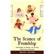 The Science of Friendship: Understanding the Dynamics and Psychology ...