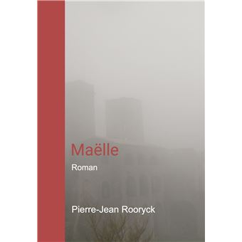Maëlle - broché - Pierre-Jean Rooryck - Achat Livre | fnac