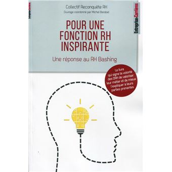 Pour une fonction RH inspirante Une réponse au RH Bashing - broché ...