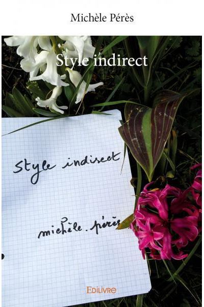 Style indirect - broché - Michèle Pérès - Achat Livre | fnac