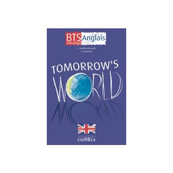 Tomorrow's world - broché - SARAH HAMILTON, Annie Spratbrow - Achat ...