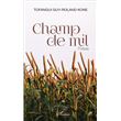 Champ de mil Poésie - broché - Tofangui Guy-Roland Kone - Achat Livre ...