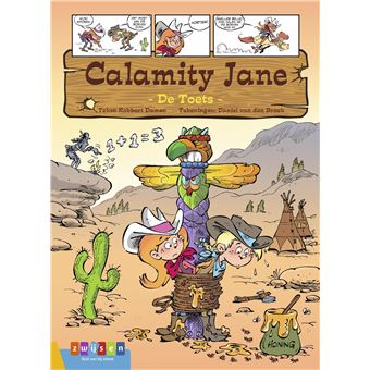 Strip AVI E5 - De Toets - Calamity Jane - De toets - Robbert Damen ...