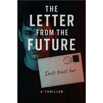 A LETTER FROM THE FUTURE - ebook (ePub) - patrick mutinda, Angeline ...