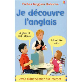 Je découvre l'anglais - Fiches langues Usborne - broché - Felicity ...