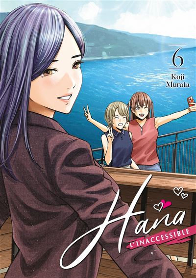 Takane no Hana-san - Tome 6 - Hana l'inaccessible - Kôji Murata, Kôji Murata, Kôji Murata ...