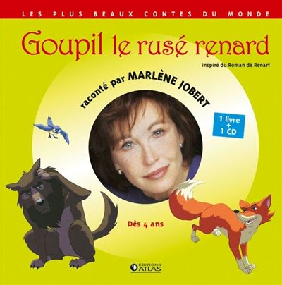 Goupil le rusé renard Livre avec un CD audio - Livre CD - Marlène ...