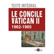 Le concile Vatican II - Texte intégral 1962 - 1965 - broché - Concile ...