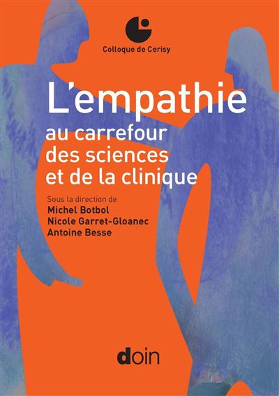 L'empathie au carrefour des sciences et de la clinique - broché ...