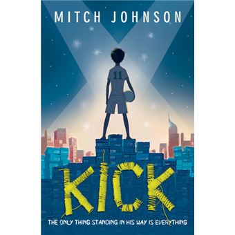 Kick - broché - Mitch Johnson - Achat Livre ou ebook | fnac