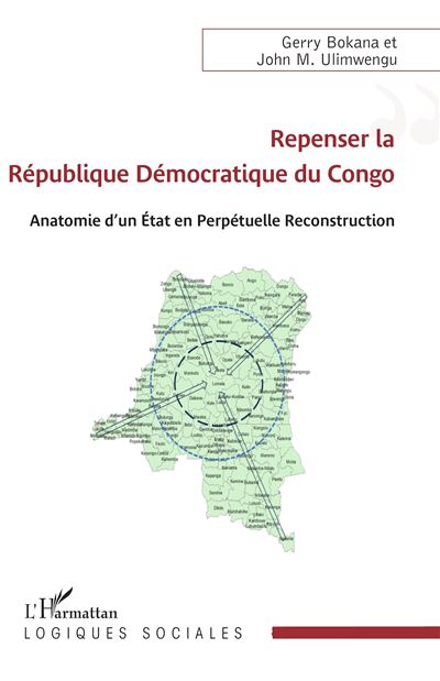 REPENSER LA REPUBLIQUE DEMOCRATIQUE DU CONGO ANATOMIE D'UN - paperback ...