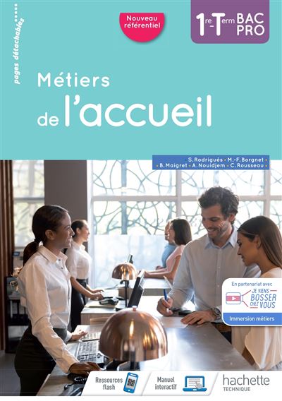 Métiers de l'accueil 1re/Term Bac Pro - Cahier de l'élève - Éd. 2020 ...