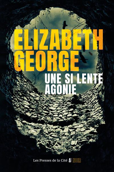 Inspecteur Lynley - Une si lente agonie - Elizabeth George, Nathalie ...