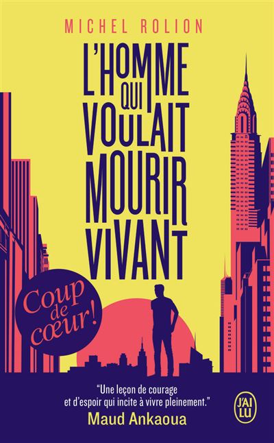 L'homme qui voulait mourir vivant - Poche - Michel Rolion - Achat Livre | fnac