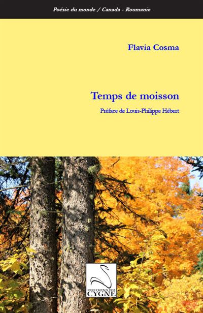 Le temps de moisson - broché - Flavia Cosma - Achat Livre | fnac