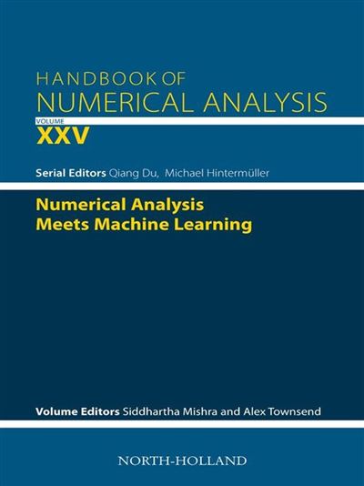 Numerical Analysis meets Machine Learning - ebook (ePub) - Siddhartha ...