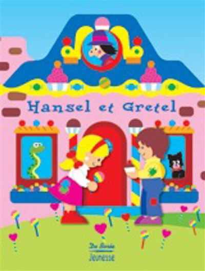 Hansel et Gretel - broché - Collectif - Achat Livre | fnac