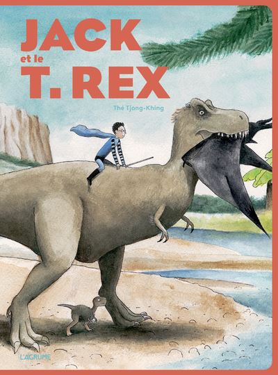 Jack et le T. rex - cartonné - Thé Tjong-Khing - Achat Livre | fnac