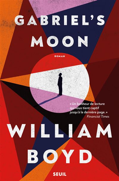 Gabriel's Moon - broché - William Boyd - Achat Livre ou ebook | fnac