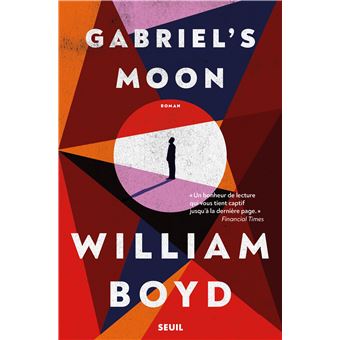 Gabriel's Moon - broché - William Boyd - Achat Livre ou ebook | fnac