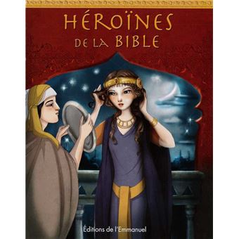 Héroïnes de la Bible - broché - Christina Goodings - Achat Livre | fnac