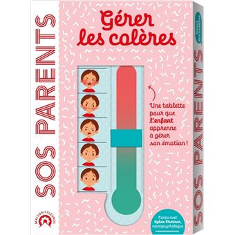SOS Parents - Gérer les colères (avec une tablette de retour au calme ...