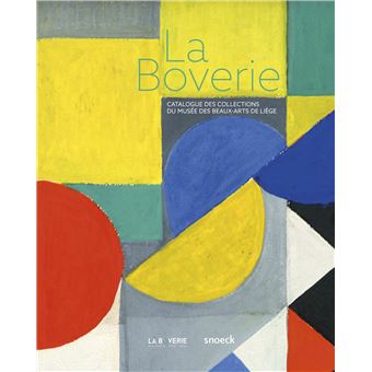 La Boverie Catalogue des collections du musée des beaux-arts de Liège ...