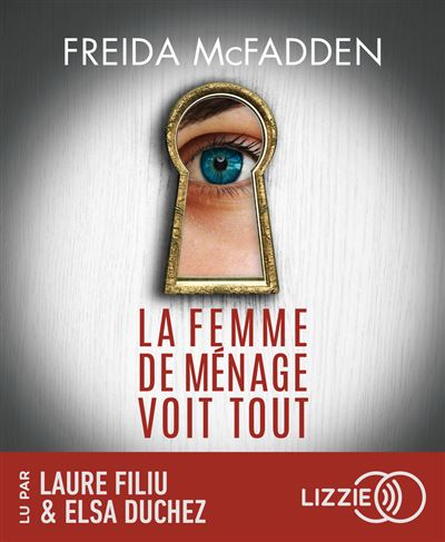 La femme de ménage voit tout - Tome 3 1 CD audio - Dernier livre de ...