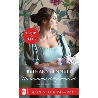 Les Indésirables De Mayfair - Tome 3 - Un moment d'égarement - Bethany ...