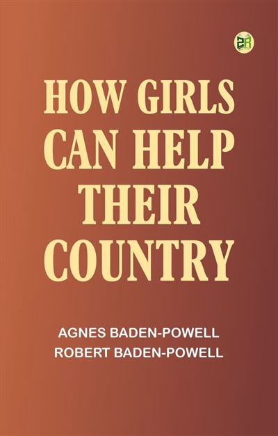 How Girls Can Help Their Country - ebook (ePub) - Agnes Baden-Powell ...