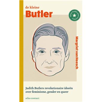 Kleine boekjes - grote inzichten - Judith Butlers revolutionaire ideeën ...