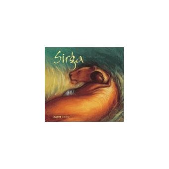 Sirga - cartonné - René Guillot, Agnès Couderc - Achat Livre | fnac