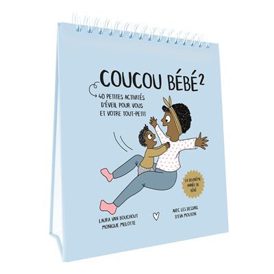 Coucou bébé ! - La 2eme année de bébé ! - cartonné - L. Van Bouchout, M ...