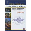 Stress, Strain, and Structural Dynamics An Interactive Handbook of Formulas, Solutions, and ...