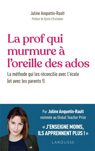 La prof qui murmure à l'oreille des ados - broché - Juline Anquetin ...