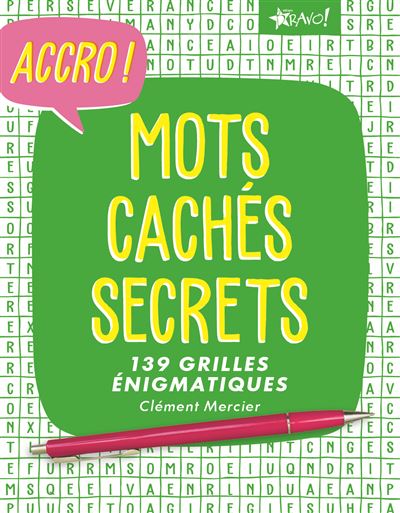 Accro ! mots cachés secrets 139 grilles énigmatiques - broché - Clément ...