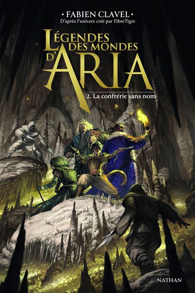Légendes Des Mondes D'Aria - Tome 02 - Légendes des mondes d'Aria ...