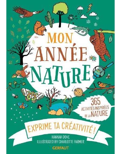 Mon année nature 365 activités inspirées par la nature - broché ...