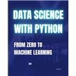 Data Science with Python: From Zero to Machine Learning - ebook (ePub ...