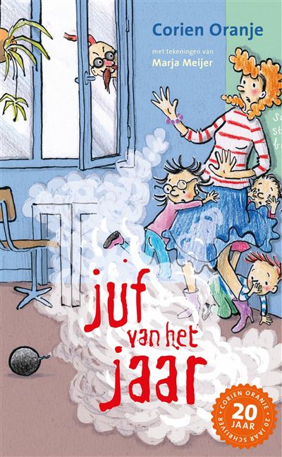 Juf Fiep - Tome 17 - Juf van het jaar - Oranje Corien, Marja Meijer ...