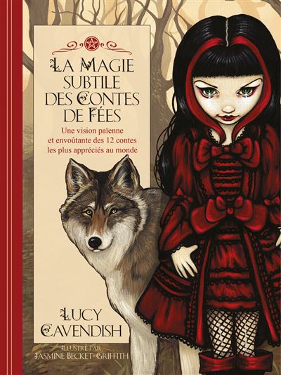 La magie subtile des contes de fées - Une vision païenne et envoûtante ...