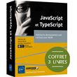 JavaScript et TypeScript - Coffret de 3 livres : Maîtrisez le développement web Full Stack avec ...