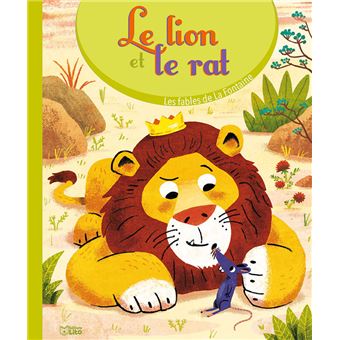 Livre fable le lion et le rat - broché - Jean de La Fontaine, Thierry ...